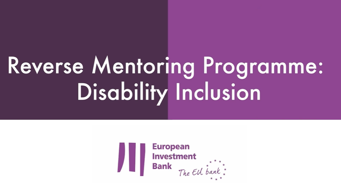EIB Disability Inclusion Reverse Mentoring programme