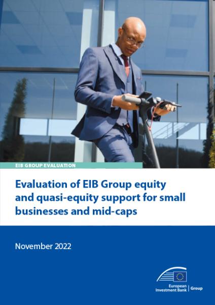 Evaluation of EIB Group equity and quasi-equity support for SMEs and mid-caps