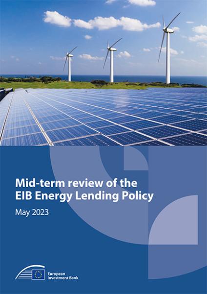 Mid-term review of the Energy Lending Policy